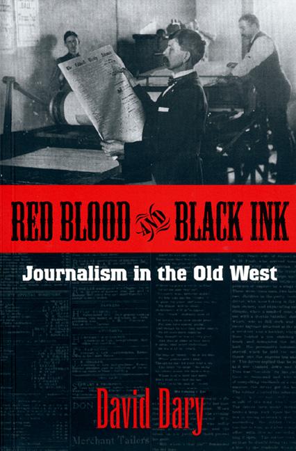 Red Blood & Black Ink: Journalism In The